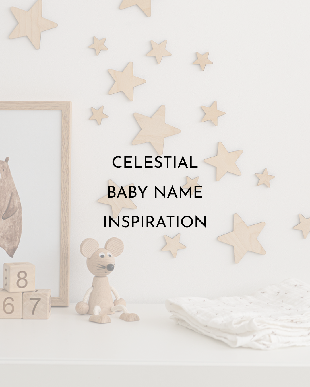 Celestial Baby Names: 10 Dreamy Ideas Inspired by the Night Sky – Bobo ...